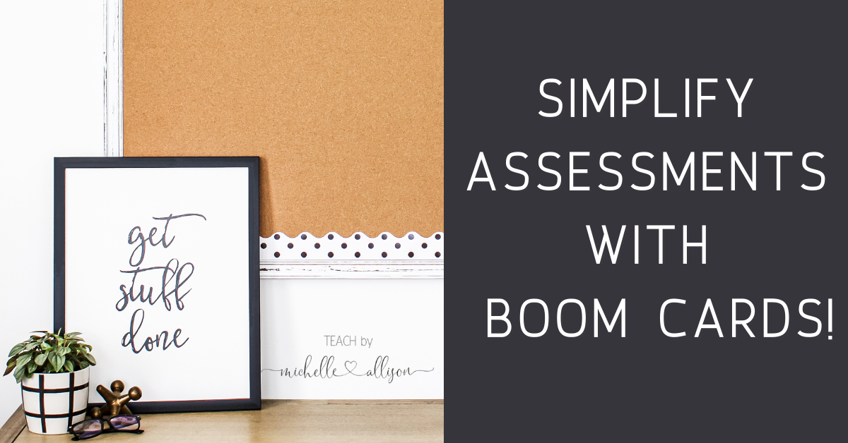 How To Use Boom Cards In Your Classroom: 5 Easy Tips