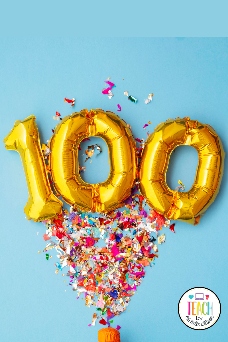 100th Day Of School Activities - Fun And Easy Ideas