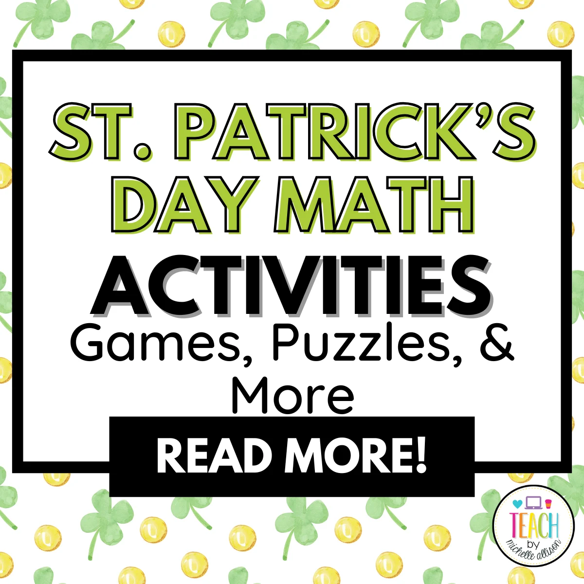 St. Patrick's Day Math Activities: Math Puzzles & Games